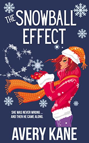 The Snowball Effect (The Snow Must Go On Book 3) eBook : Kane, Avery ...