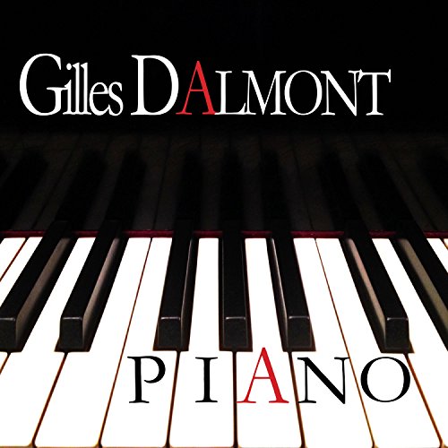 Amazon.co.jp: Piano : Gilles Dalmont: デジタルミュージック