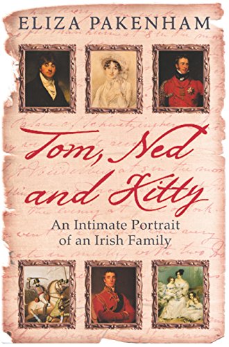 Tom, Ned and Kitty: An Intimate Portrait of an Irish Family eBook ...
