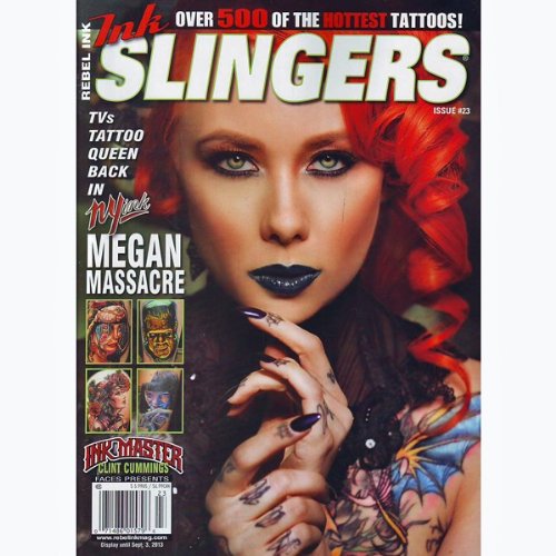 Rebel Ink - Ink Slingers - Issue #23 - Megan Massacre: Paul Gambino ...