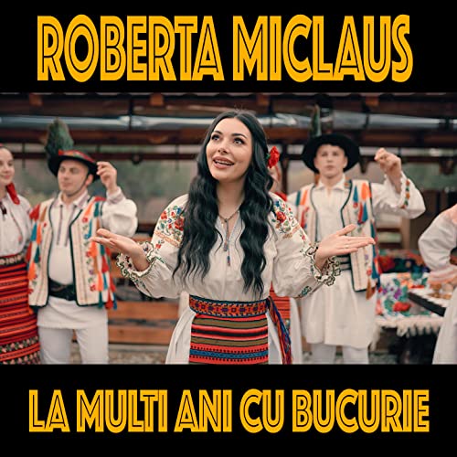 Amazon Music UnlimitedでRoberta MiclausのLa multi ani cu bucurieを