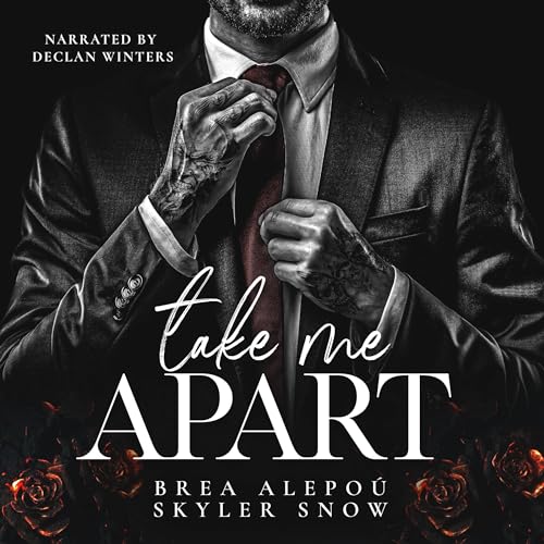 Take Me Apart: Vitale Brothers, Book 1 (Audible Audio Edition): Brea ...
