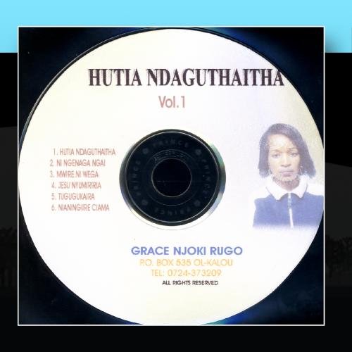 Grace Njoki Rugo - Hutia Ndaguthaitha - Amazon.com Music