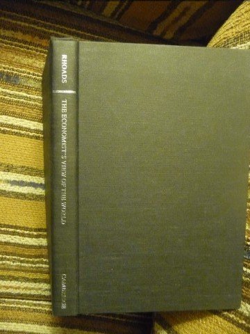 The Economist's View of the World: Rhoads, Steven E.: 9780521301602 ...