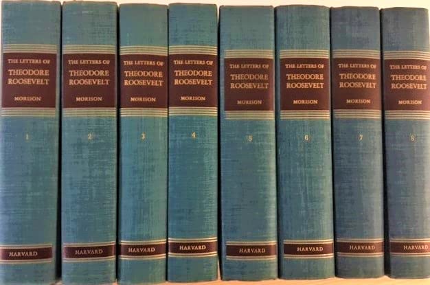 The Letters of Theodore Roosevelt (8-Volume Set): Theodore Roosevelt ...