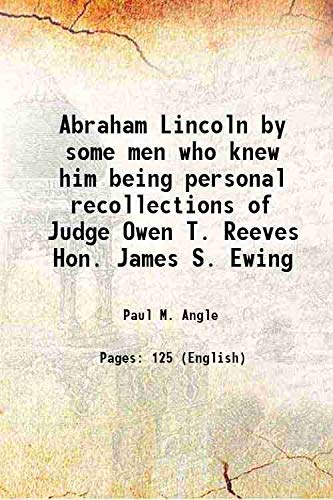 Amazon.in: Buy Abraham Lincoln by some men who knew him being personal ...