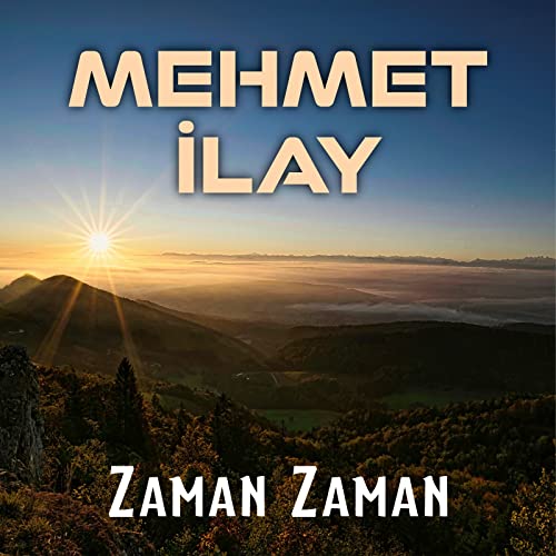 Amazon.com: Zaman Zaman : Mehmet İlay: Digital Music