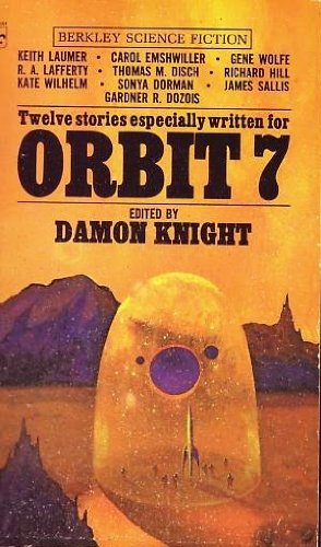 Orbit 7 (Original Science Fiction Stories): Damon Knight, Paul Lehr ...