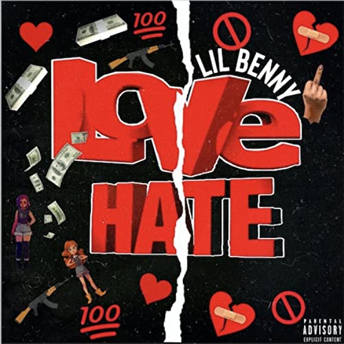 Love And Hate by Lil Benny on Prime Music