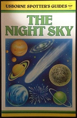 The Night Sky (Usborne Spotter's Guides) by N. Henbest (1993-01-03 ...