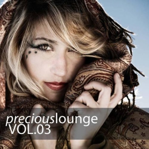 Precious Lounge, Vol.03 by VARIOUS ARTISTS on Amazon Music - Amazon.co.uk