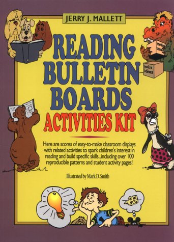 Reading Bulletin Boards Activities Kit: Mallet, Jerry J.: 9780876281383 ...