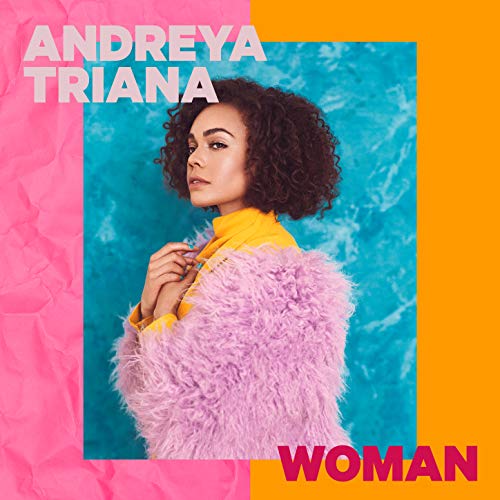 Play Woman by Andreya Triana on Amazon Music