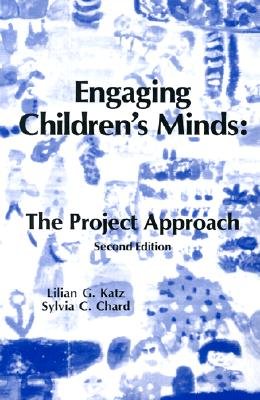 Engaging Children's Minds: The Project Approach: unknown author: Amazon ...
