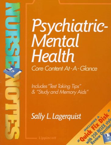 Nurse Notes: Psychiatric-Mental Health : Core Content At-A-Glance ...