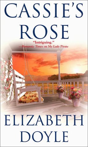 Cassie's Rose: Doyle, Elizabeth: 9780821774700: Amazon.com: Books