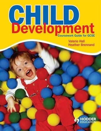 Child Development: Coursework Guide: Amazon.co.uk: Hall, Valerie ...