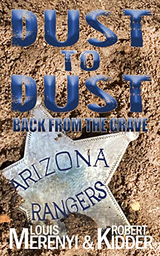 Dust to Dust - Back From The Grave - Kindle edition by Merenyi, Louis ...