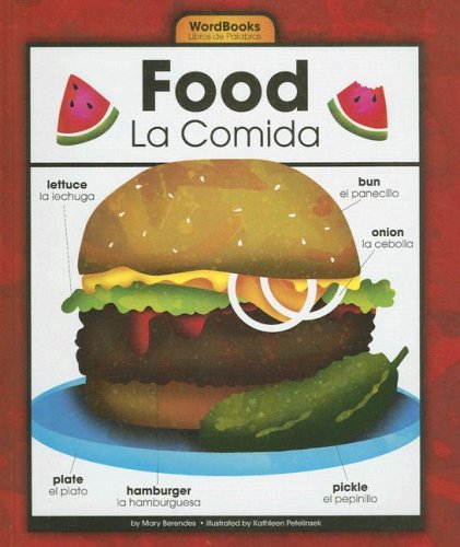 Food/ La Comida (Wordbooks/ Libros De Palabras) (English and Spanish ...