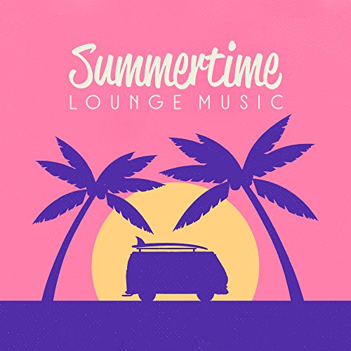 Play Summertime Lounge Music by Ibiza Chill Out on Amazon Music