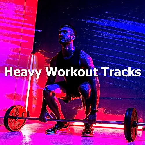 Play Heavy Workout Tracks by House Workout, Work Out Music & Workout ...