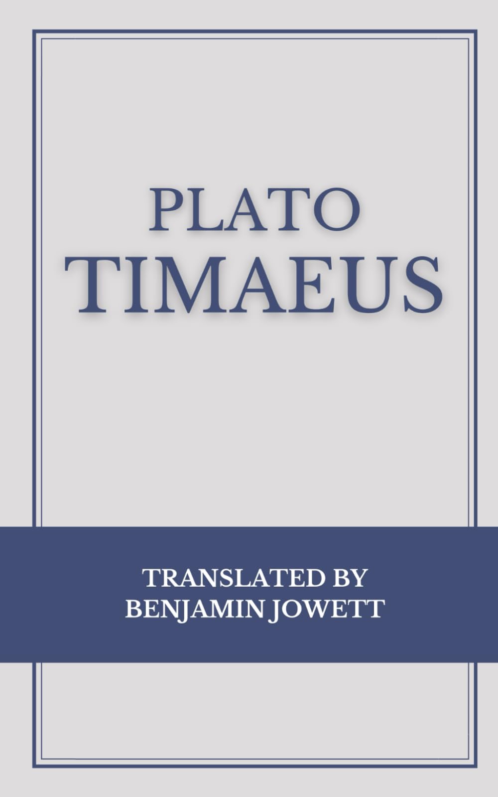 Timaeus: Plato, Jowett, Benjamin: 9798621622008: Amazon.com: Books