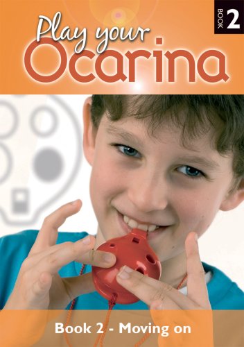 Play Your Ocarina: Book 2 - Moving on : Liggins, David, Liggins ...