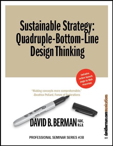 Sustainable Strategy: Quadruple-Bottom-Line Design Thinking: David B ...