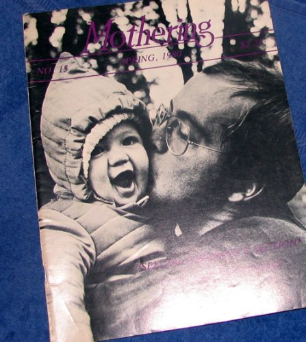Mothering Magazine Volume 15: Amazon.com: Books