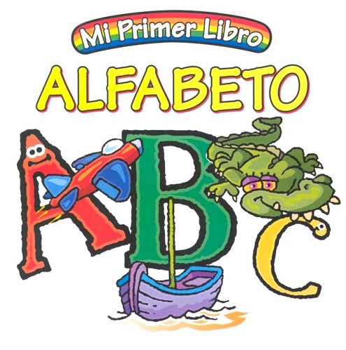 Amazon.com: Alfabeto (Mi primer libro series): 9781933050027: Alvarez ...