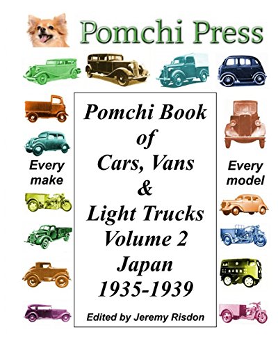 Pomchi Book of Cars, Vans & Light Trucks Volume 2: Japan 1935-1939 ...