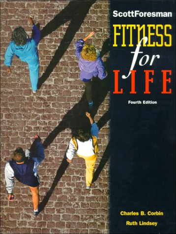 Fitness for Life: 9780673298249: Amazon.com: Books