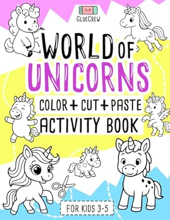 Amazon | World of Unicorns: Color + Cut + Paste Activity Book for Kids ...