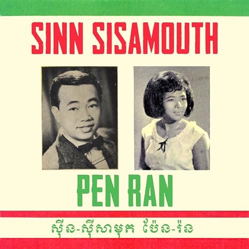 Riproduci Sinn Sisamouth & Pen Ran (2023 Remaster) di Sinn Sisamouth ...