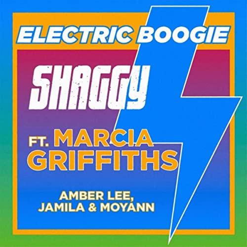 Play Electric Boogie (feat. Marcia Griffiths, Amber Lee, Jamila ...