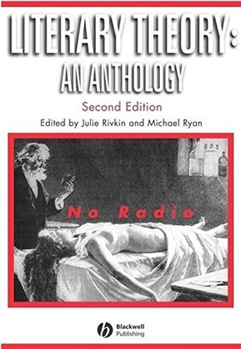 By Julie Rivkin - Literary Theory: An Anthology: 2nd (second) Edition ...