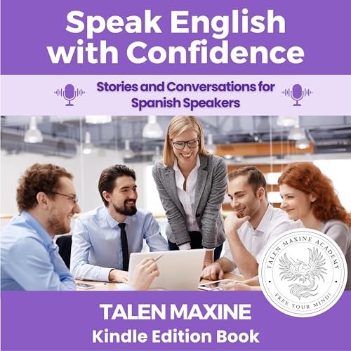 Speak English with Confidence. Stories and Conversations for Spanish ...