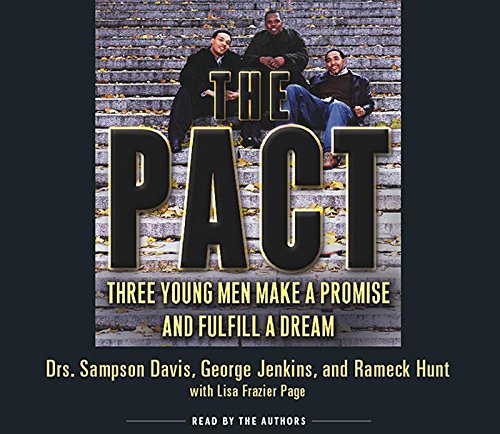 The Pact: Three Young Men Make a Promise and Fulfill a Dream: Davis ...