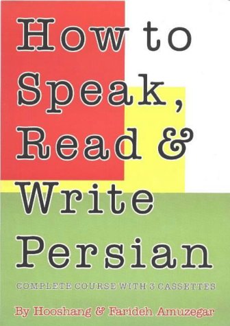 HOW TO SPEAK,READ & WRITE PERS: Complete Course with 3 Cassettes ...