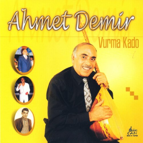 Play Vurma Kado by Ahmet Demir on Amazon Music
