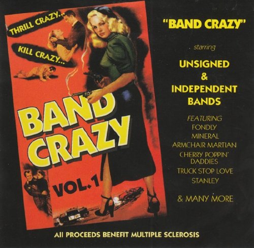 Various Artists (Artist) - Band Crazy, Vol. 1: A Compilation For ...