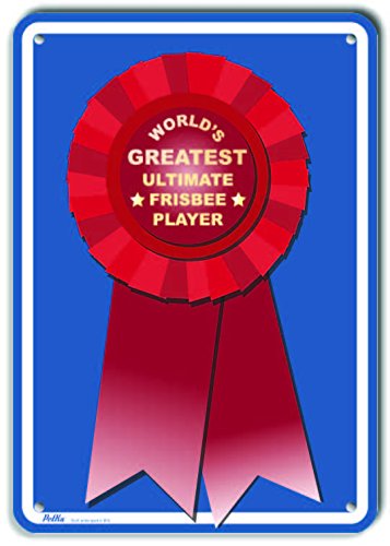 "World's Greatest Ultimate Frisbee Player" Plastic Sign, 7" x 10 ...