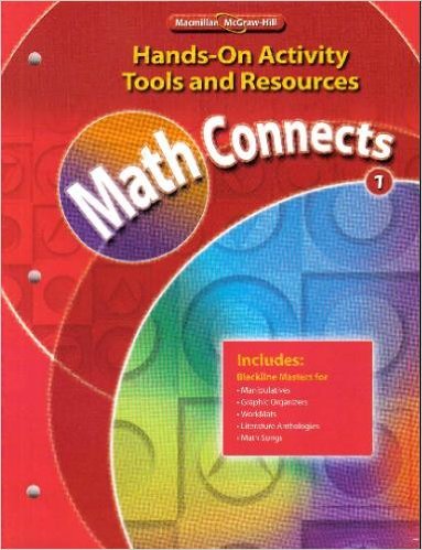 Macmillan McGraw-Hill Math Connects 1 (Hands-On Activity And Resources ...