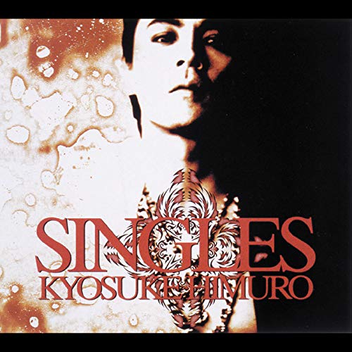 Play SINGLES by Kyosuke Himuro on Amazon Music