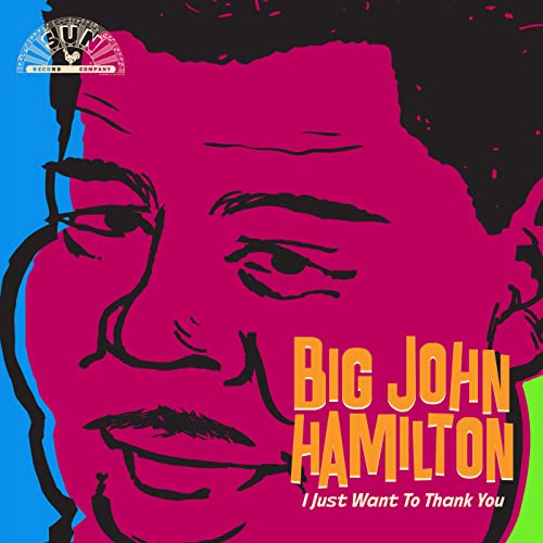 Amazon Music Unlimited - Big John Hamilton 『I Just Want To Thank You』