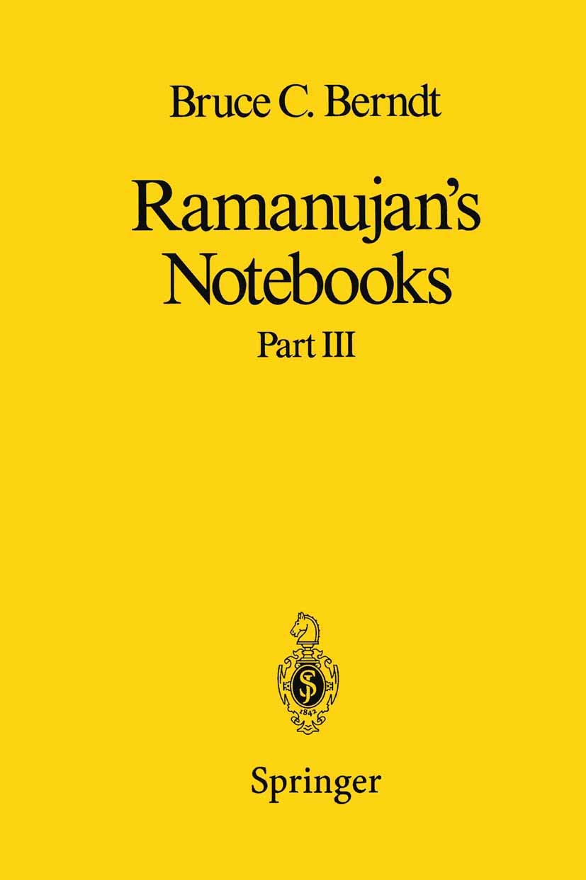 Ramanujan’s Notebooks: Part III: Berndt, Bruce C.: 9780387975030 ...
