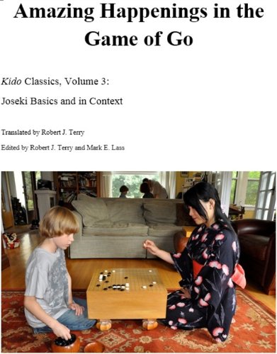 Joseki Basics and in Context (Amazing Happenings on the Go Board Book 3 ...