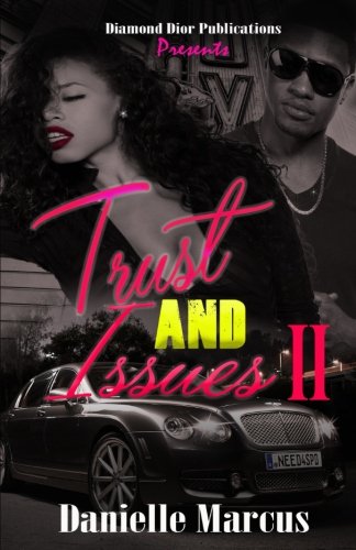Trust and Issues 2: Amazon.co.uk: Marcus, Danielle: 9781545585184: Books