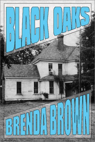 Black Oaks : Brown, Brenda: Amazon.in: Books