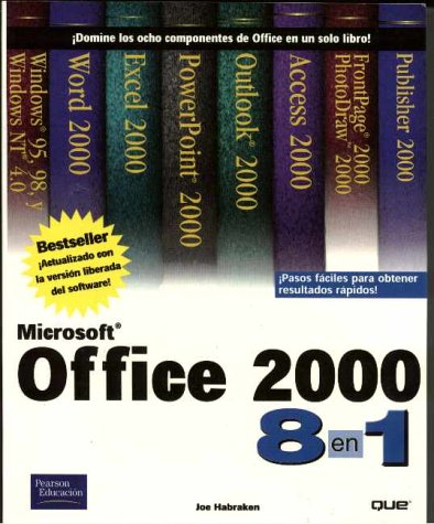 Microsoft Office 2000 8 EN 1: Habraken, Joe, Habraken, Joseph W ...